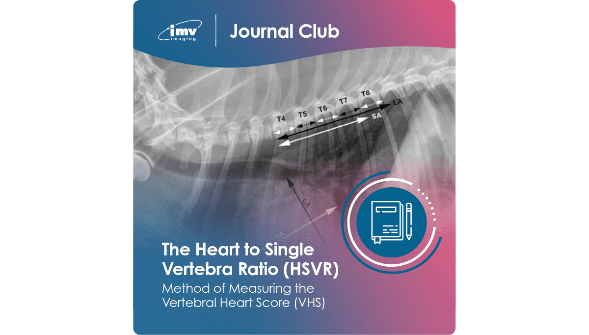 Journal Club: The Heart to Single Vertebra ratio (HSVR)