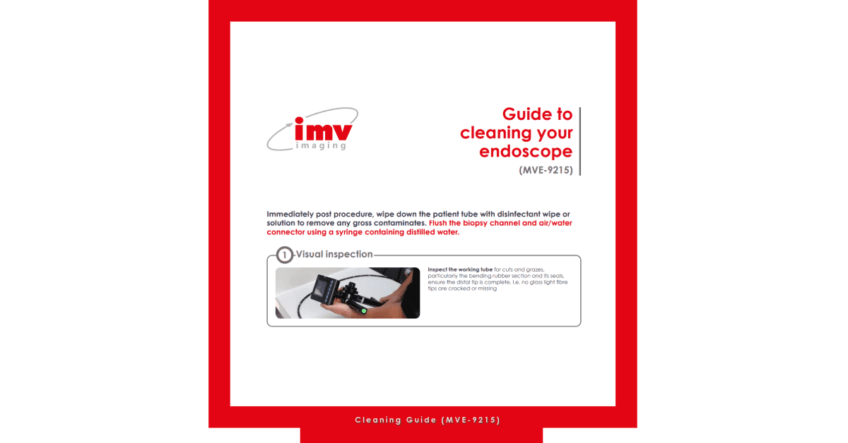 Guide to cleaning your endoscope (MVE-9215) | IMV Imaging